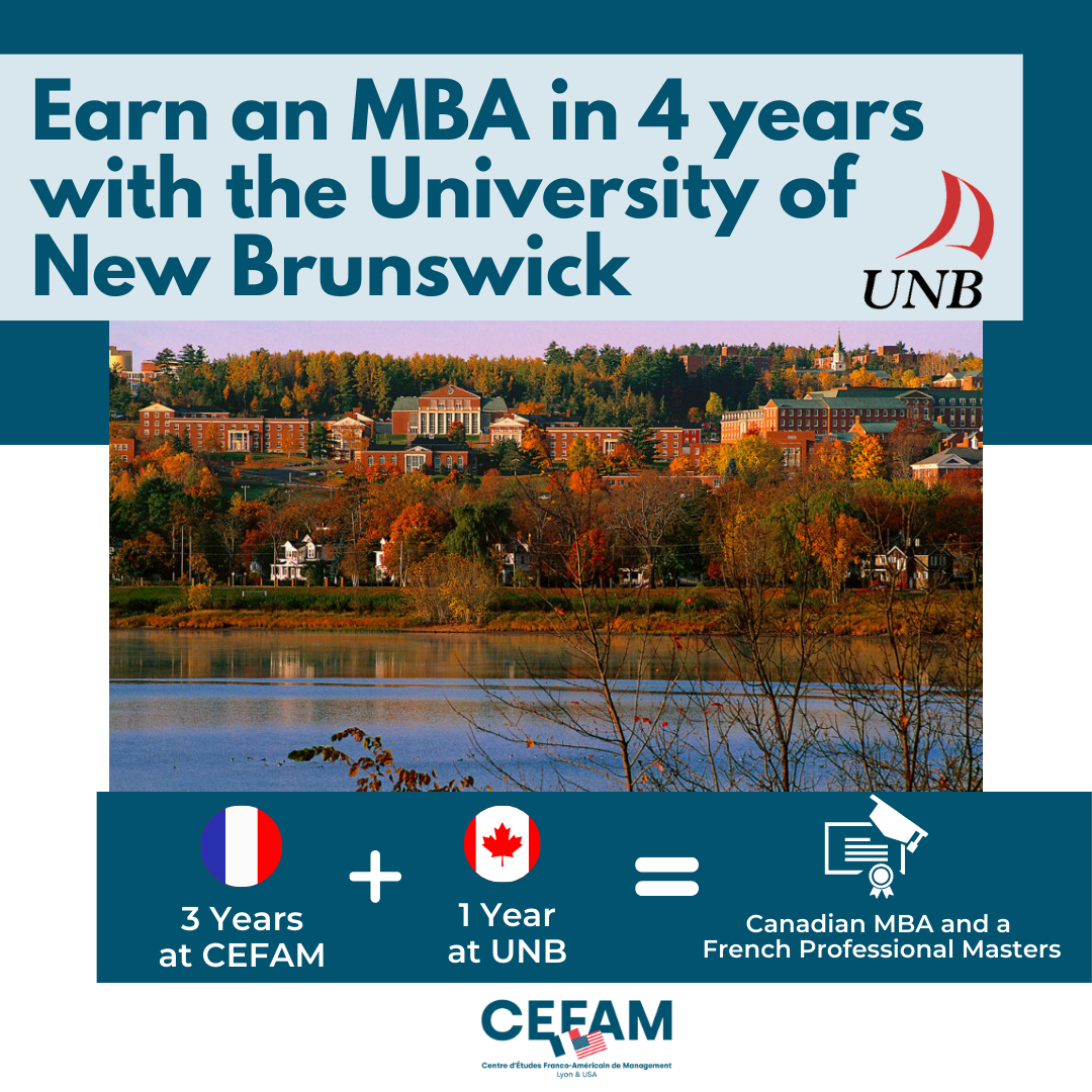Earn an MBA in 4 years with the University of New Brunswick! - CEFAM